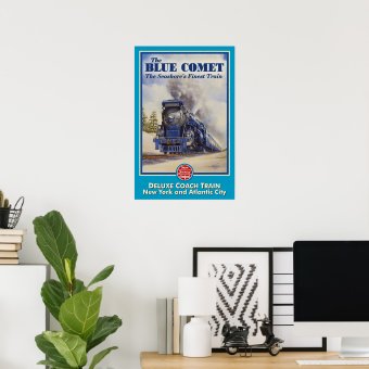 The Blue Comet Poster | Zazzle