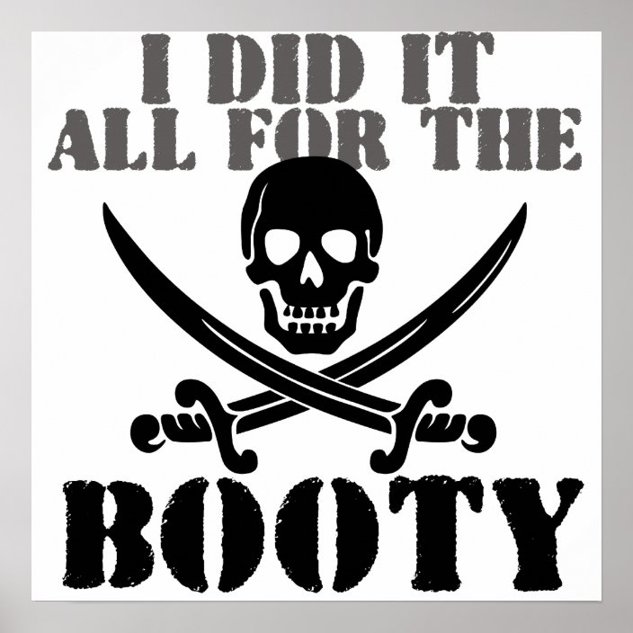 The Booty Pirate humor Poster | Zazzle.com