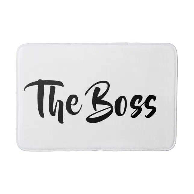 THE BOSS BATH MAT | Zazzle