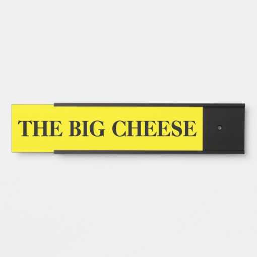 The Boss Big Cheese Hanging Door Sign Name Plate | Zazzle