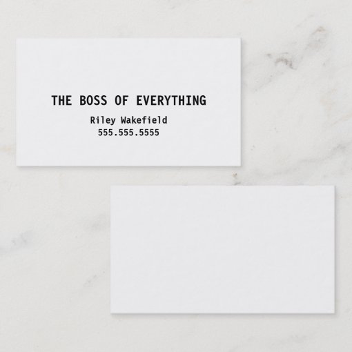 The Boss of Everything Funny White Business Card | Zazzle