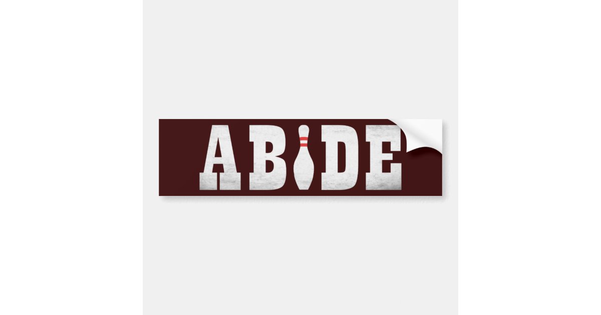 The Bowling Dude Abides Bumper Sticker | Zazzle