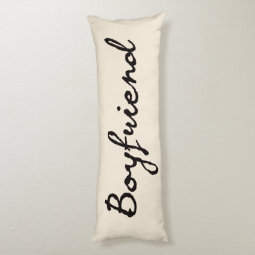 The Boyfriend Body Pillow | Zazzle