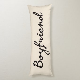 The Boyfriend Body Pillow | Zazzle