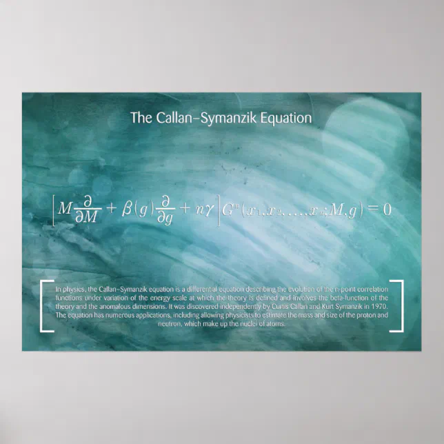 The Callan–Symanzik Equation - Math Poster | Zazzle