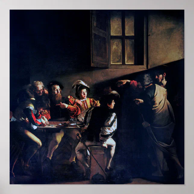The Calling of Saint Matthew, Caravaggio Poster | Zazzle