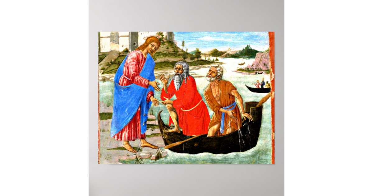 The Calling of Saints Peter and Andrew Poster | Zazzle