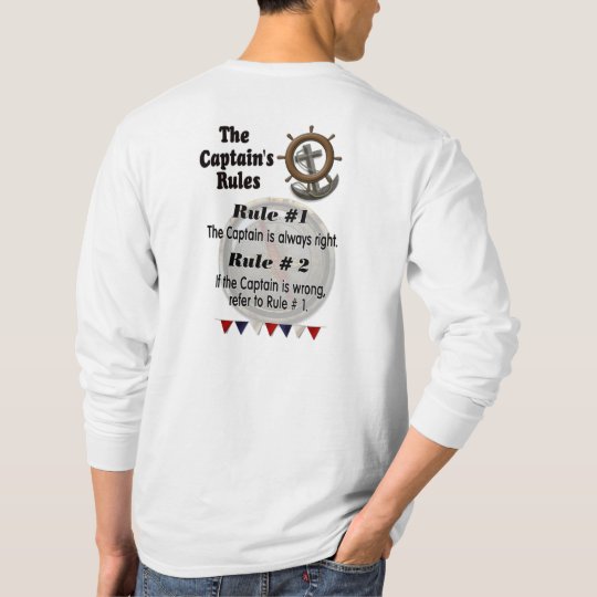 The Captain's Rules - long sleeve Men's T-shirt | Zazzle.com