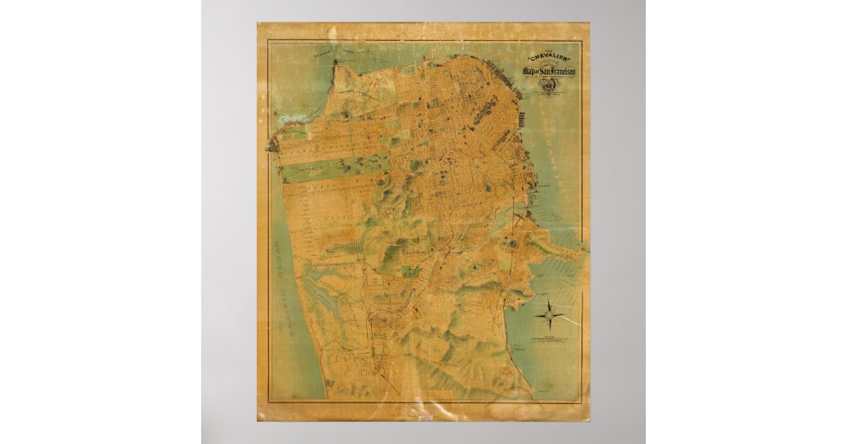 The Chevalier Map of San Francisco Poster | Zazzle