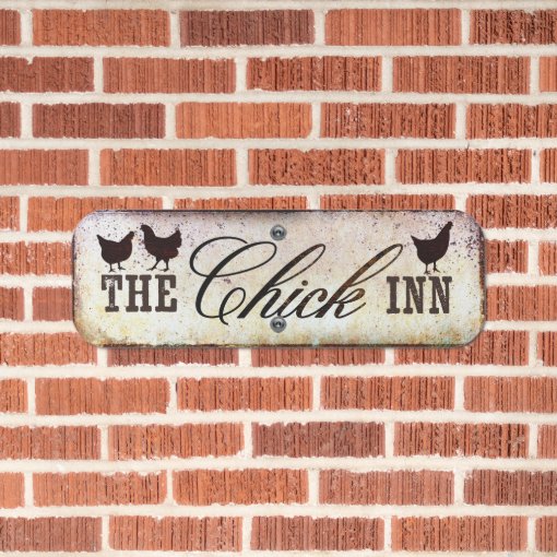 The Chick Inn Chicken Coop Decor Rustic Farm Metal Sign | Zazzle