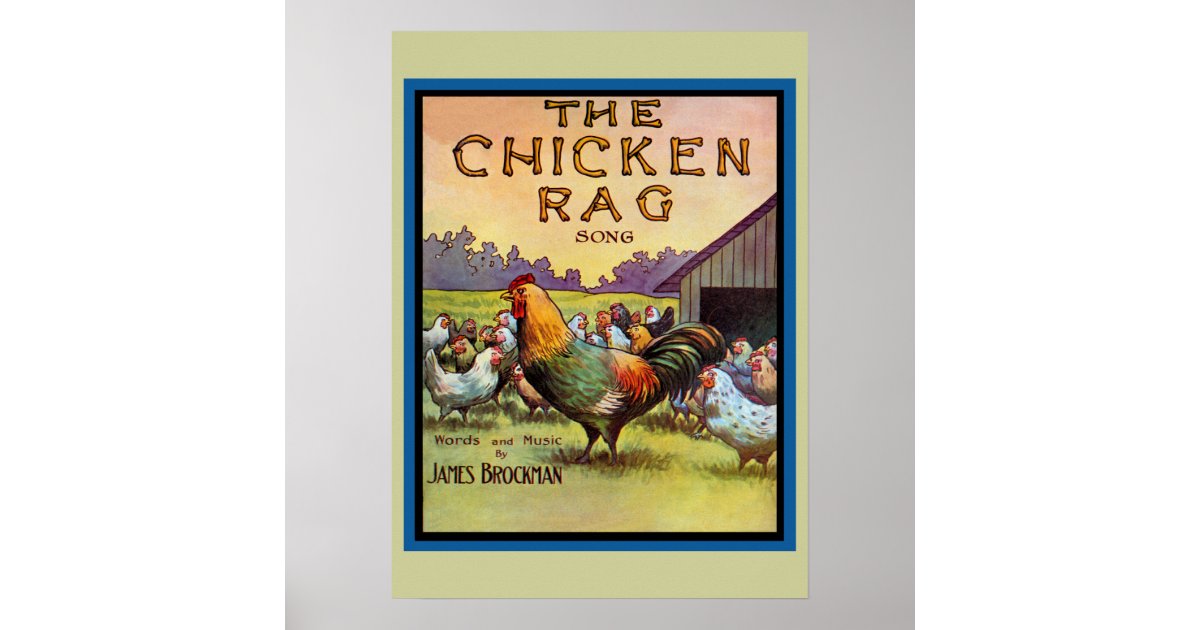 The Chicken Rag Poster | Zazzle