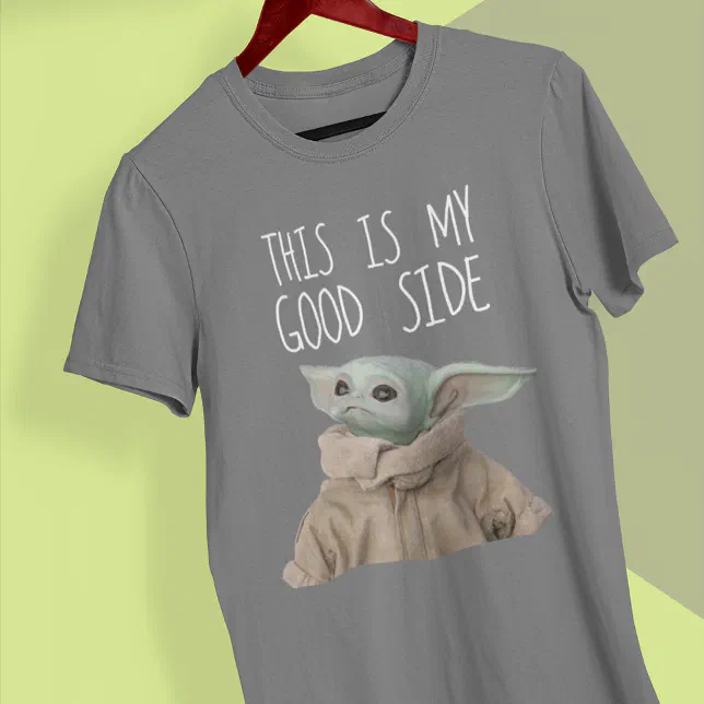 The Child This Is My Good Side T-Shirt | Zazzle