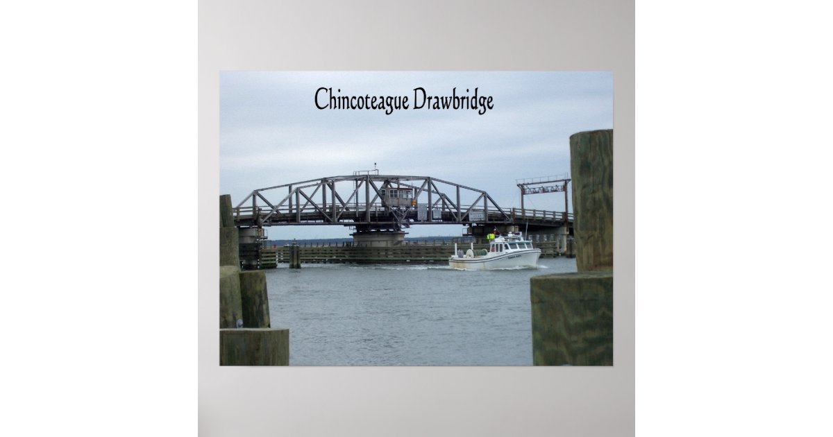 The Chincoteague Drawbridge Poster | Zazzle