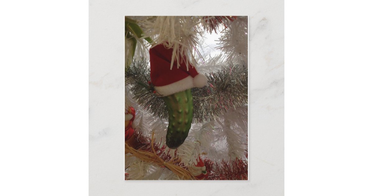The Christmas Pickle Holiday Postcard | Zazzle
