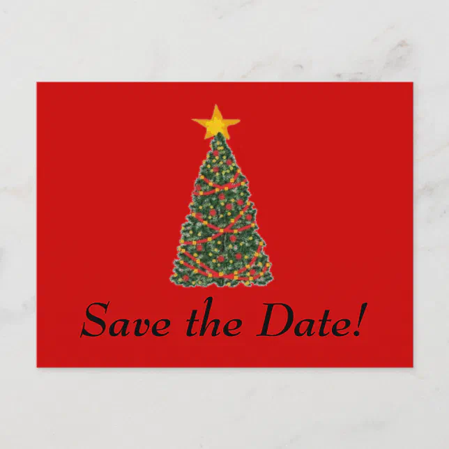 The Christmas Tree, Save the Date! Announcement Postcard | Zazzle