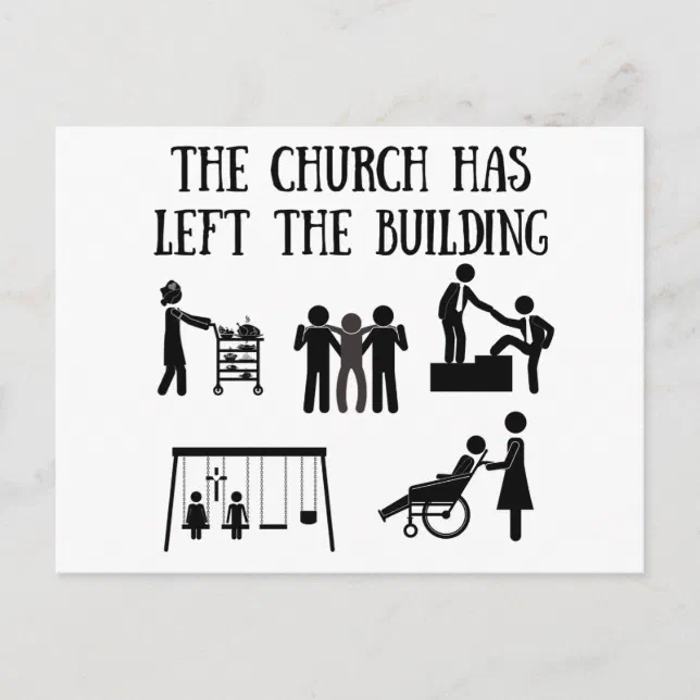 The Church has Left the Building Postcard | Zazzle