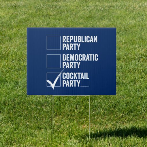 The Cocktail Party Yard Sign | Zazzle