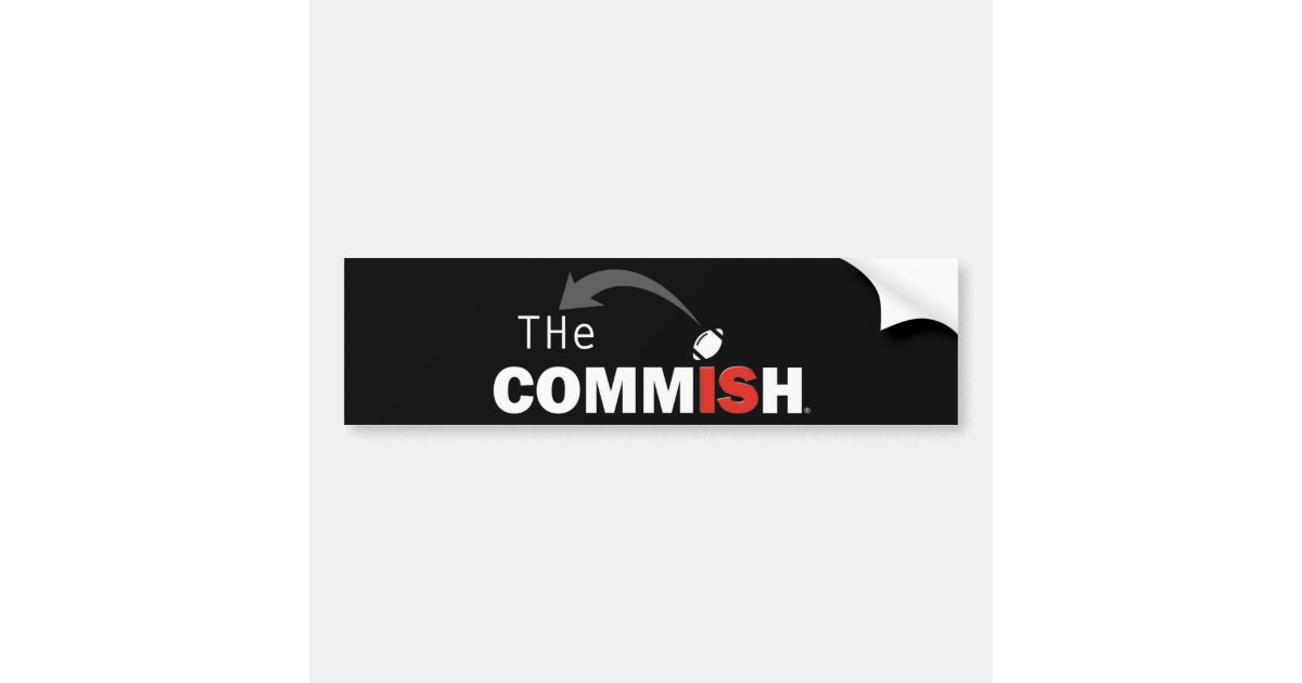 The Commish Fantasy Football Bumper Sticker | Zazzle