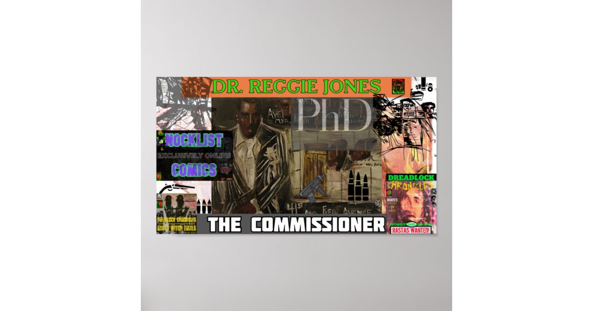 THE COMMISSIONER - REGGIE JONES POSTER | Zazzle