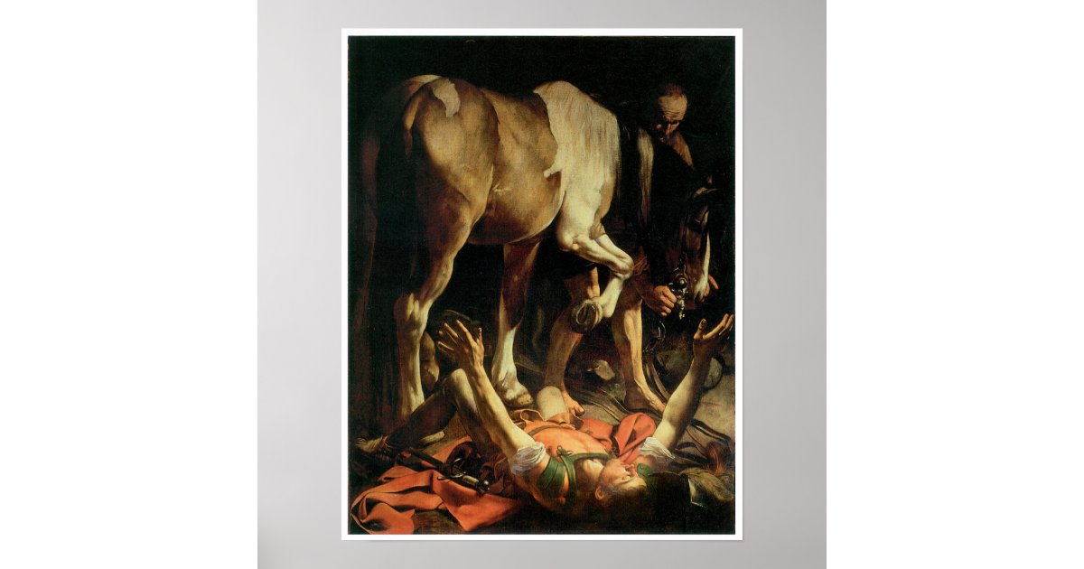 The Conversion of St. Paul, Caravaggio Poster | Zazzle