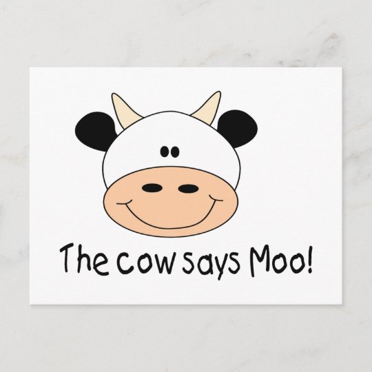 The Cow Says Moo Postcard | Zazzle.com