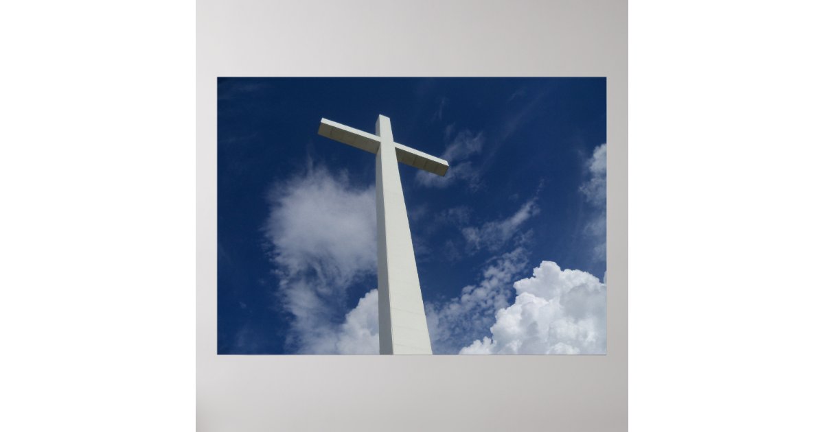 The Cross of the Resurrected Christ Poster Photo | Zazzle