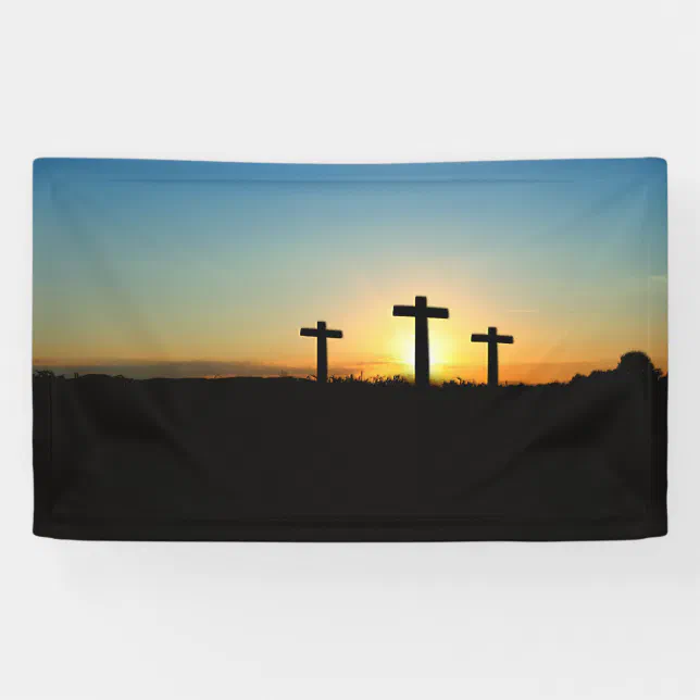 The Crucifixion Crosses at Sunset Banner | Zazzle