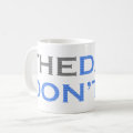 The Data Don't Lie Mug | Zazzle