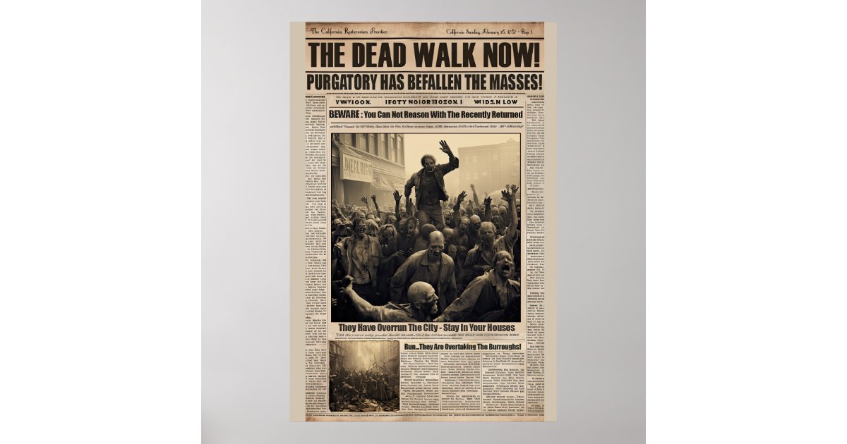 The Dead Walk Now! Poster | Zazzle
