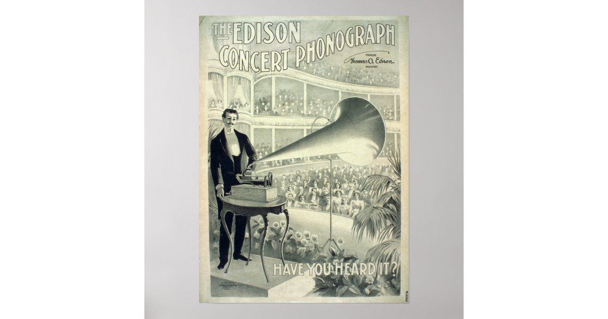 The Edison concert phonograph. Poster | Zazzle