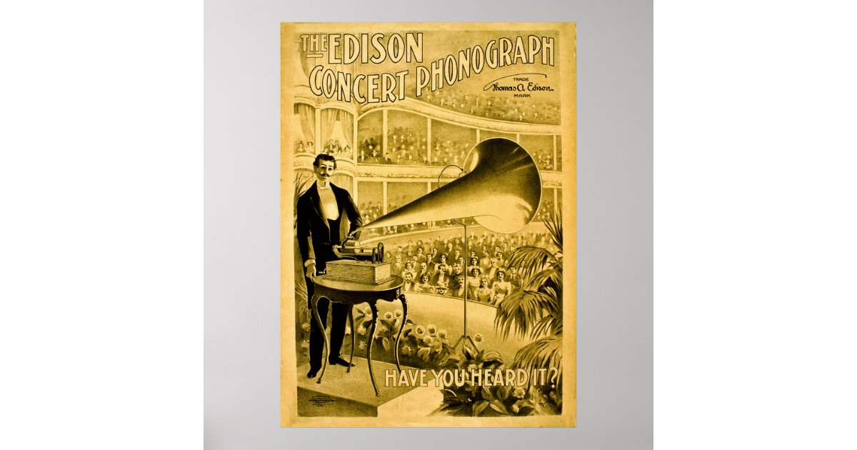 The Edison Concert Phonograph Vintage Advert Poster | Zazzle