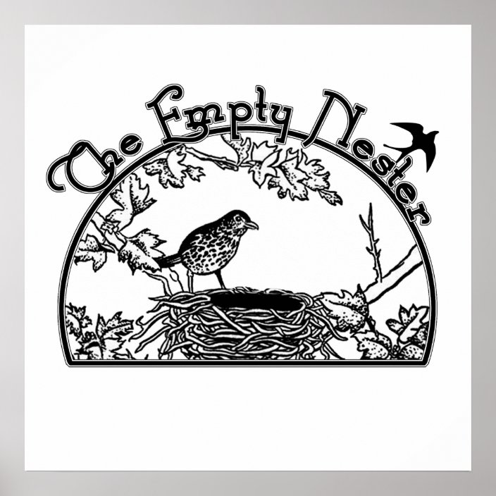The Empty Nester Poster | Zazzle.com