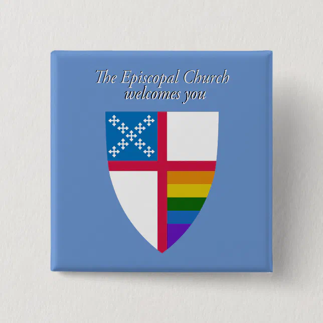 The Episcopal Church Welcomes You Pride LGBT Pin | Zazzle