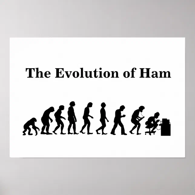 The Evolution of Ham Ham Radio Poster | Zazzle