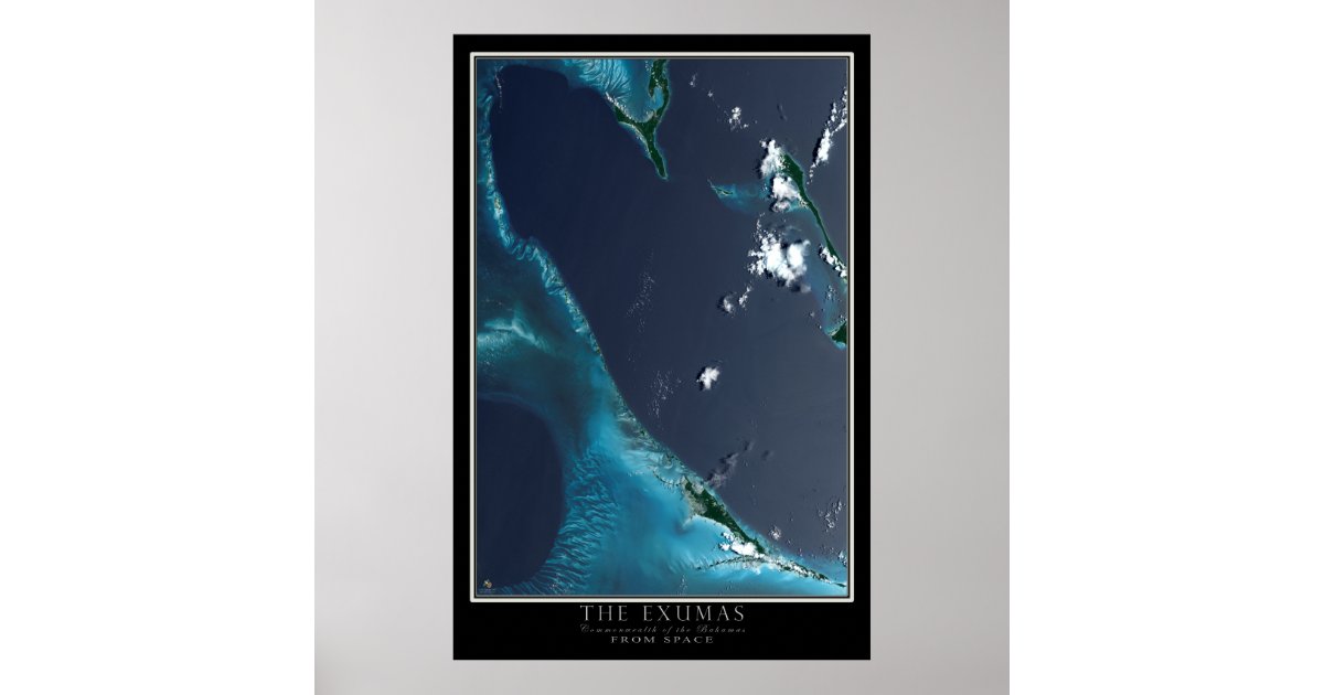 The Exumas Bahamas Satellite Poster Map | Zazzle