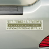 The Federal Reserve Bumper Sticker | Zazzle