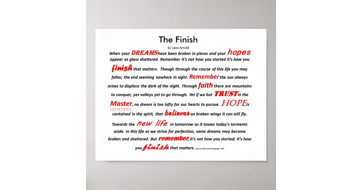 The Finish Inpsirational Poem Poster | Zazzle