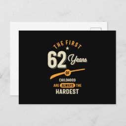 The First 62 Years - 62nd Birthday Gift Postcard | Zazzle