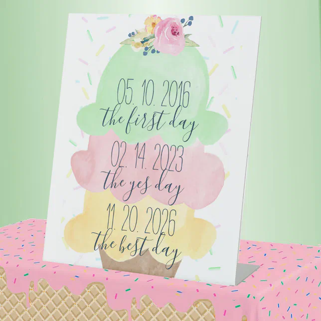 The First Day, Best Day, Yes Day Ice Cream Bridal Pedestal Sign | Zazzle
