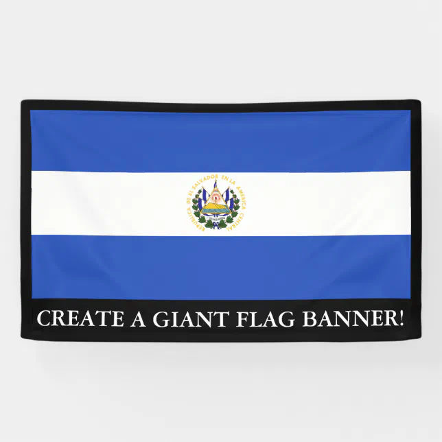 The Flag of El Salvador Banner | Zazzle