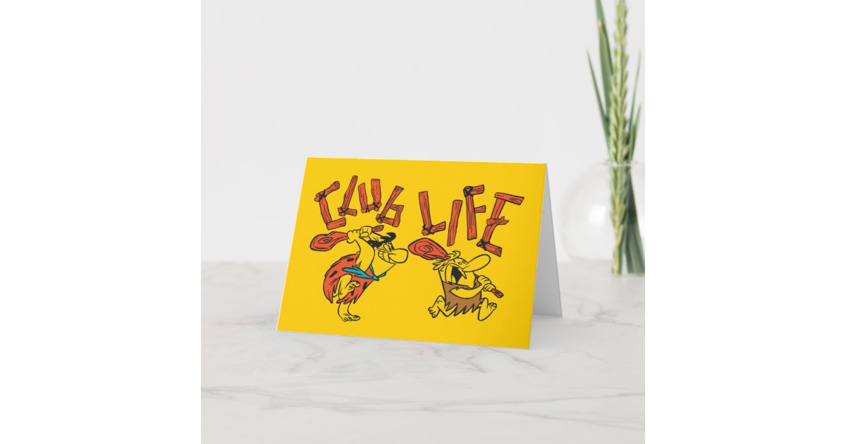 The Flintstones | Fred & Barney - Club Life Card | Zazzle