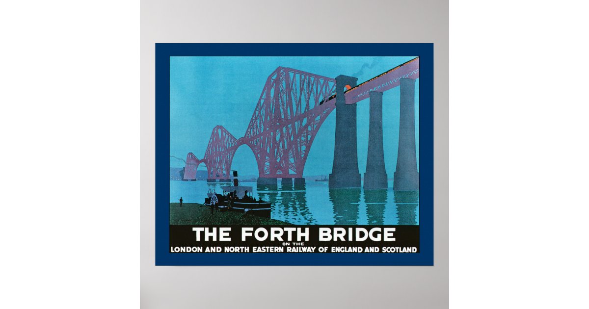 The Forth Bridge Poster | Zazzle