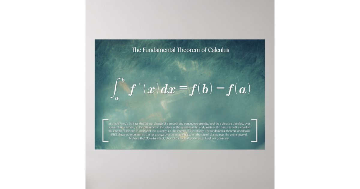 The Fundamental Theorem of Calculus - Math Poster | Zazzle