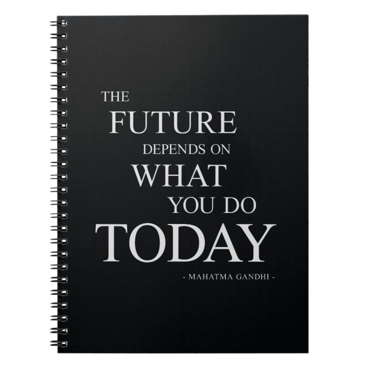 The Future Inspirational Motivational Quote Notebook | Zazzle