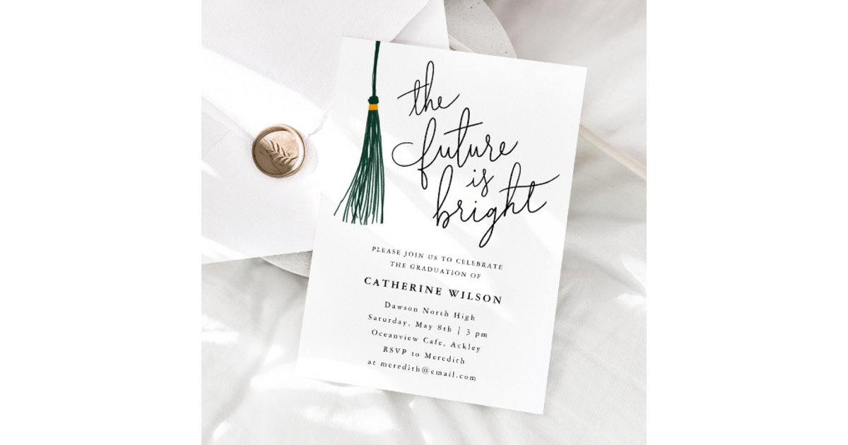 The Future Is Bright Dark Green Graduation Party Invitation | Zazzle