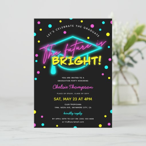 The Future is Bright Neon Graduation Party Invitation | Zazzle