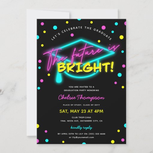 The Future is Bright Neon Graduation Party Invitation | Zazzle