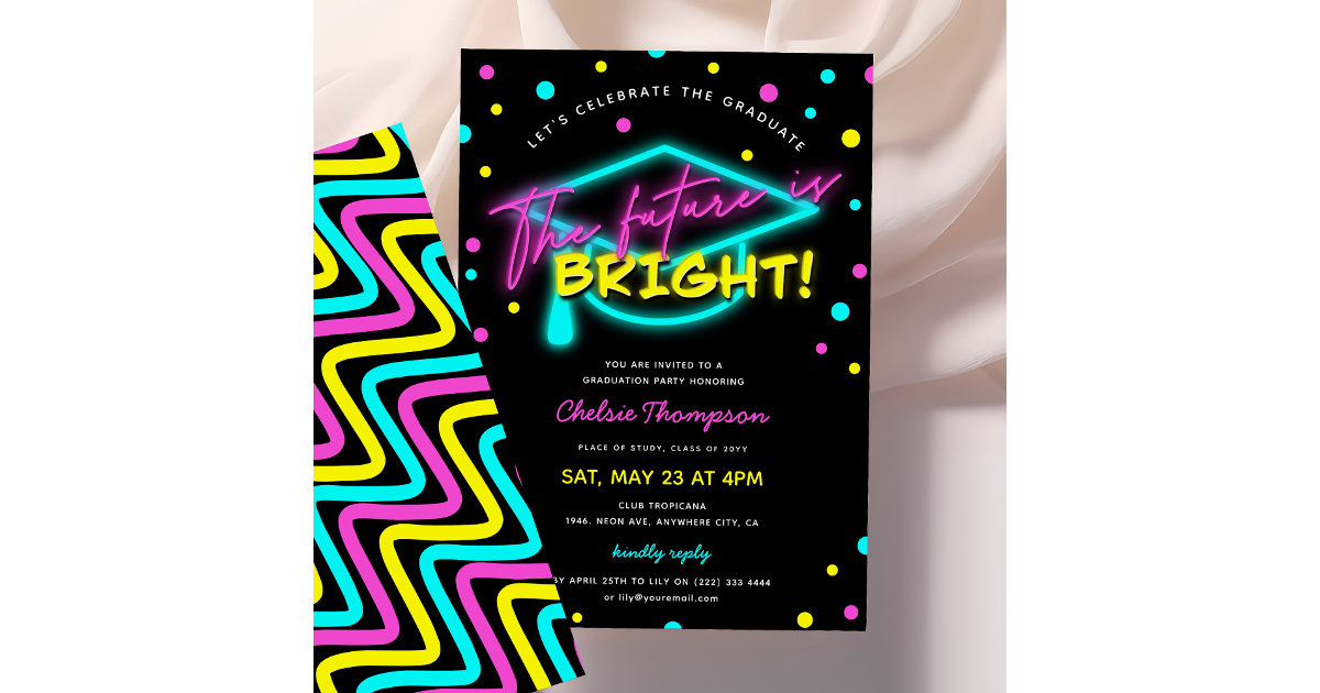 The Future is Bright Neon Graduation Party Invitation | Zazzle