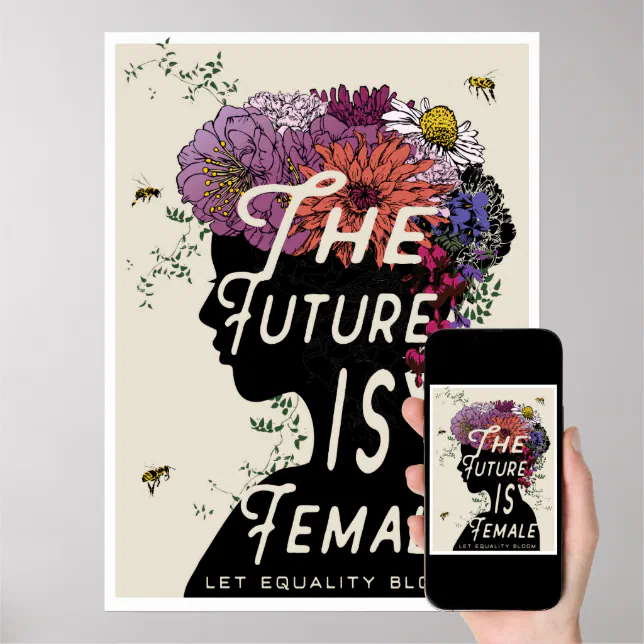 "The Future Is Female" 18x24 poster | Zazzle