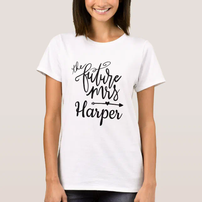 The Future Mrs T-Shirt | Zazzle